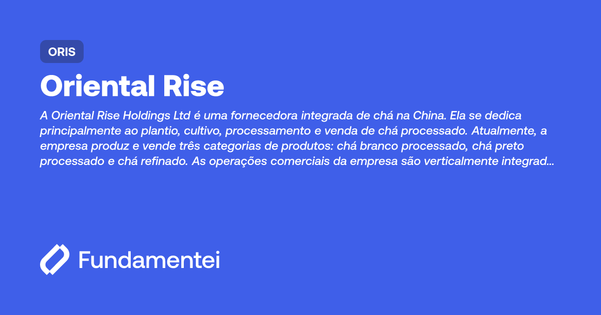 ORIS - Oriental Rise Holdings | Fundamentei