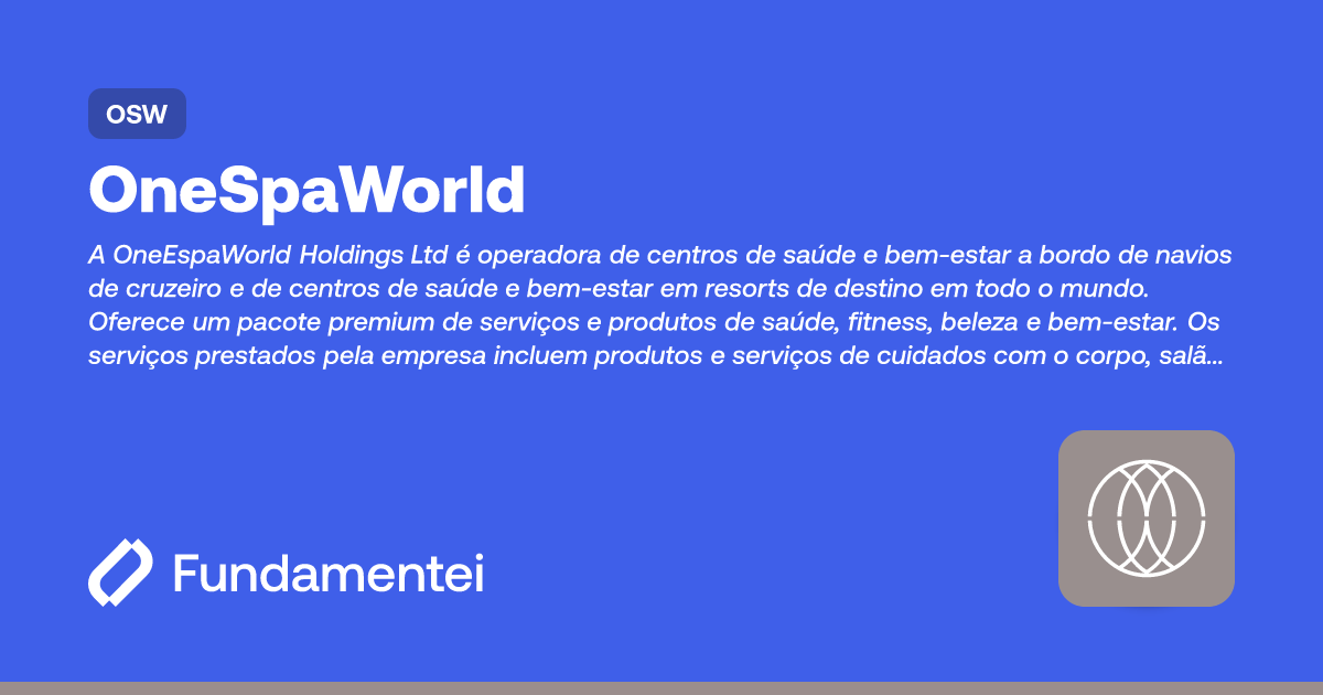 OSW - OneSpaWorld | Fundamentei