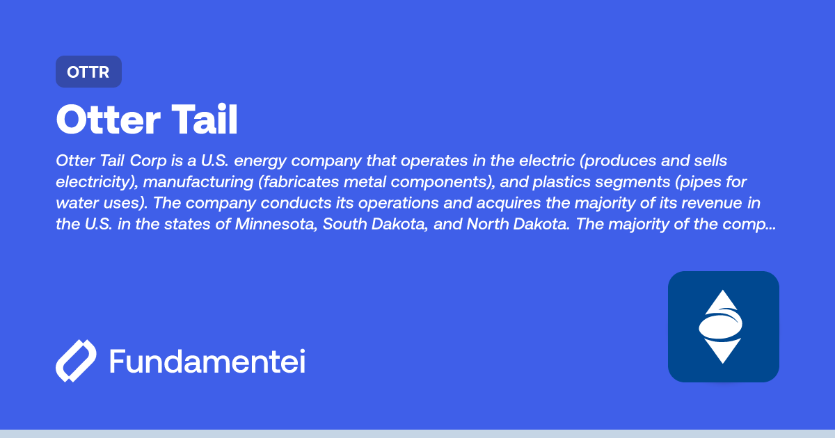 OTTR - Valuation | Fundamentei