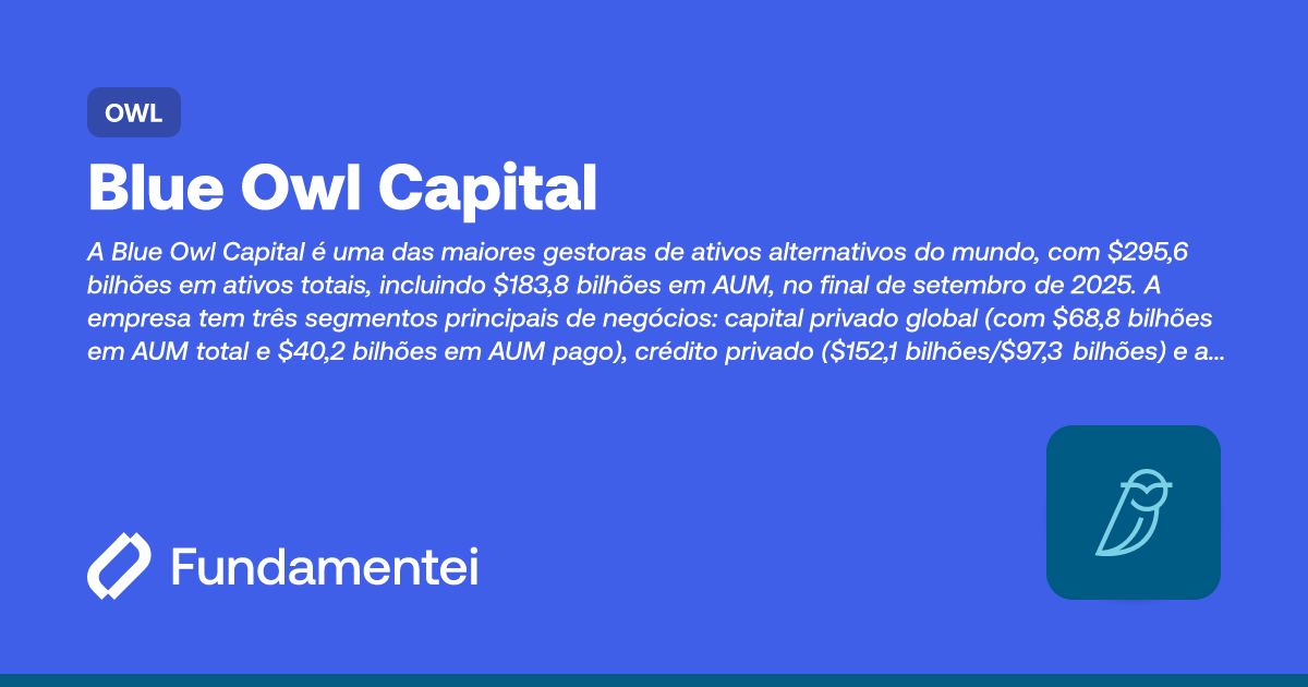 OWL - Blue Owl Capital | Fundamentei
