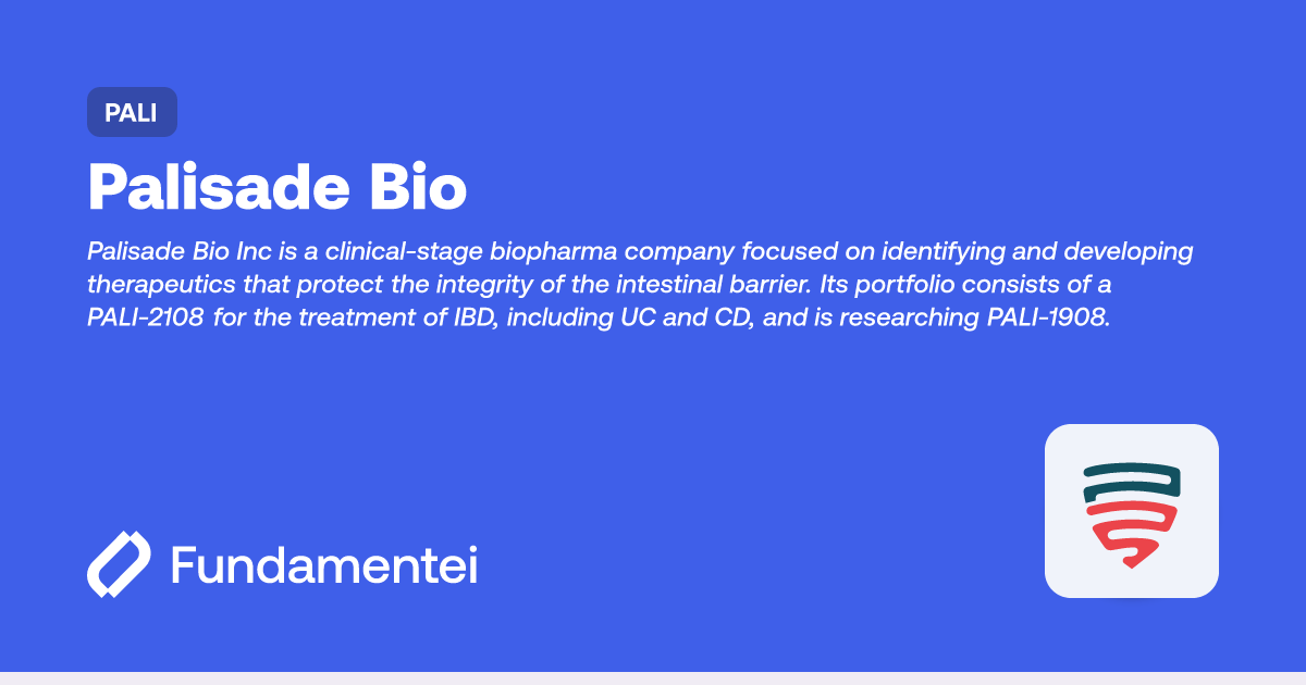 PALI - Palisade Bio | Fundamentei
