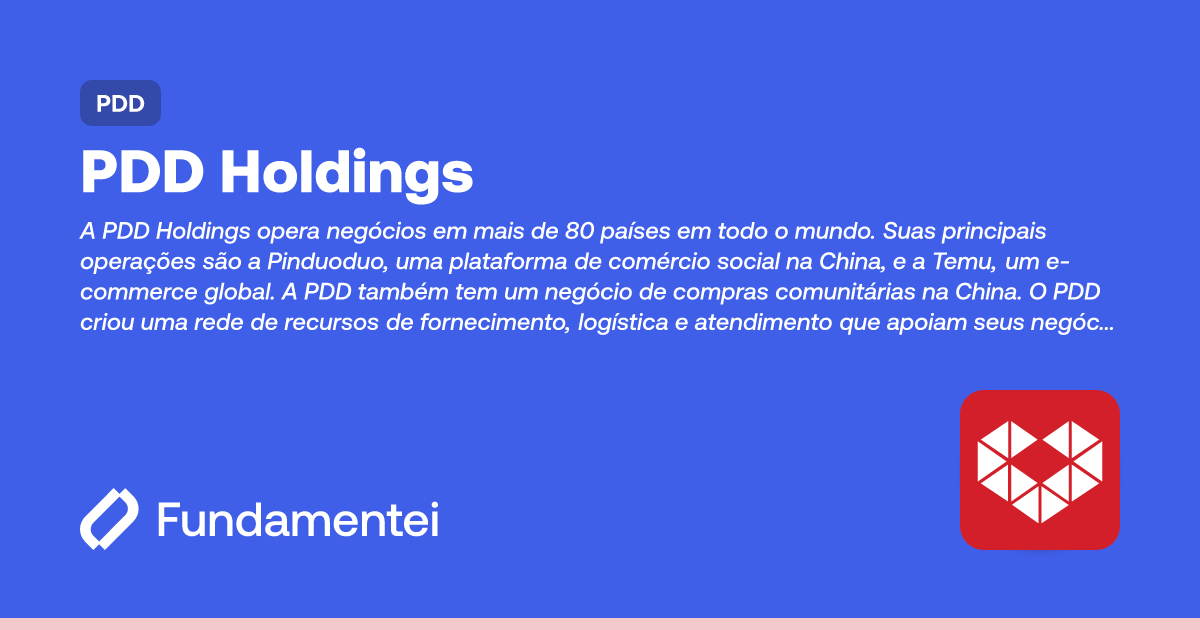 PDD - PDD Holdings | Sobre | Fundamentei