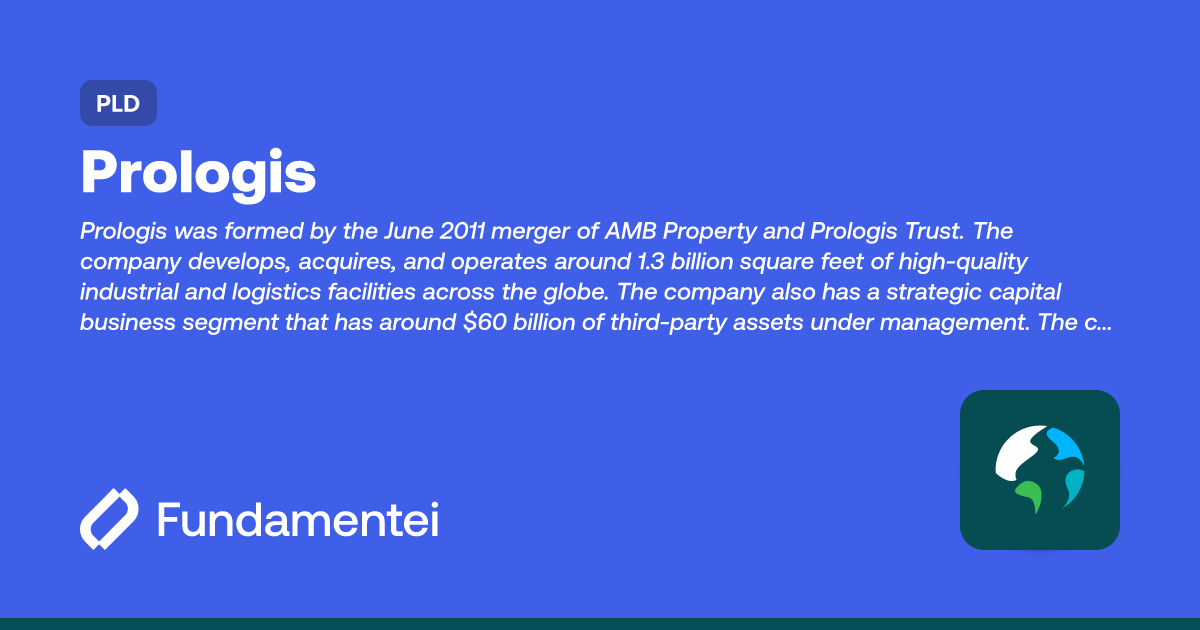 PLD - Valuation | Fundamentei