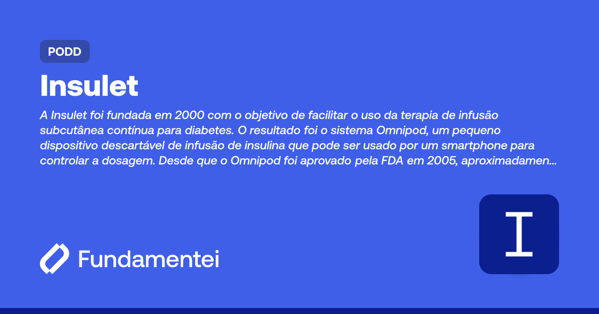 PODD - Insulet | Fundamentei