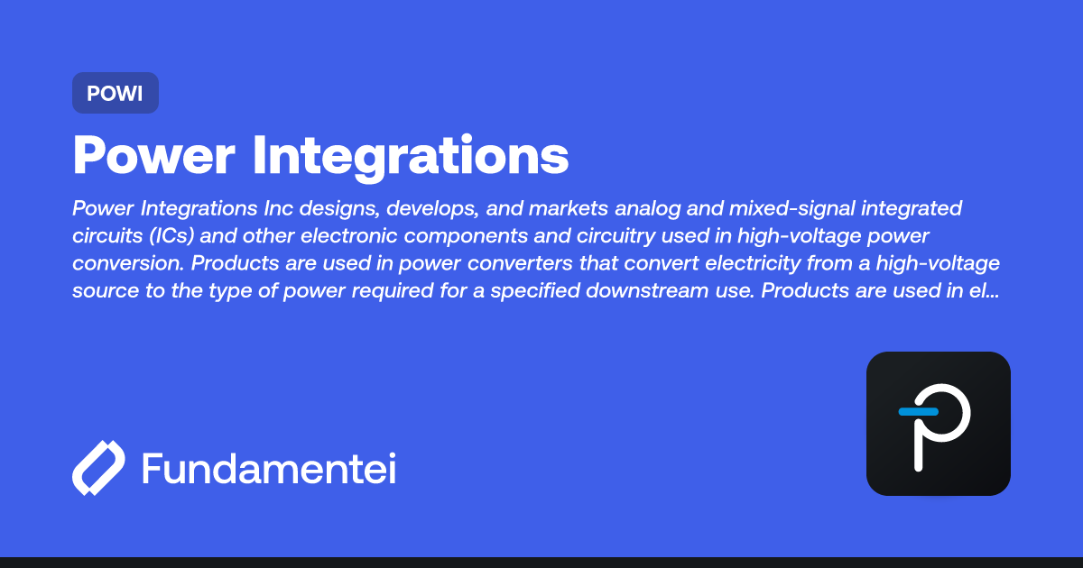 POWI - Power Integrations | Fundamentei