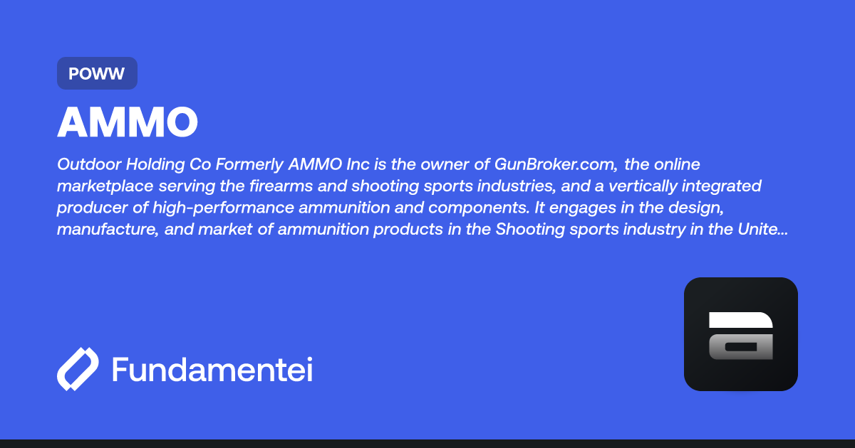 POWW - AMMO | Fundamentei