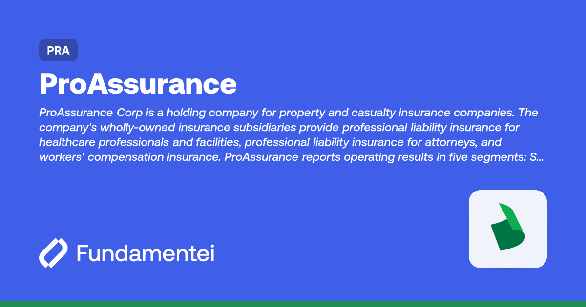 PRA - ProAssurance | Fundamentei