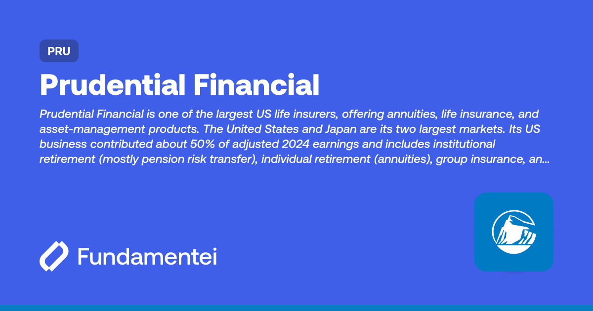 PRU - Prudential Financial | Fundamentei