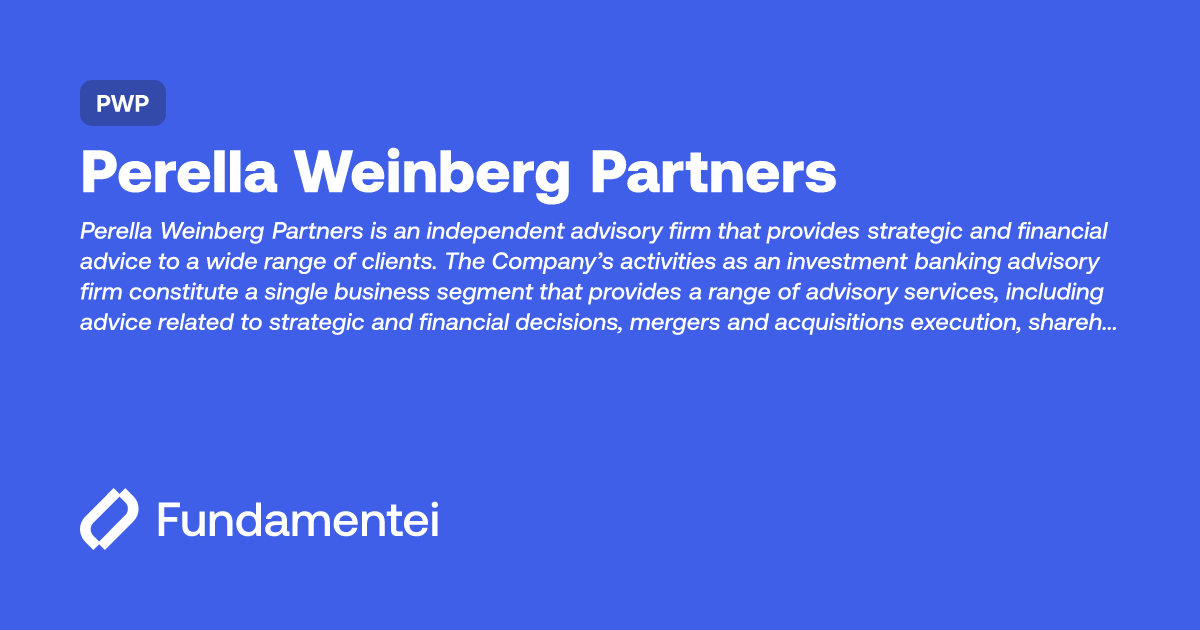 PWP - Perella Weinberg | Fundamentei