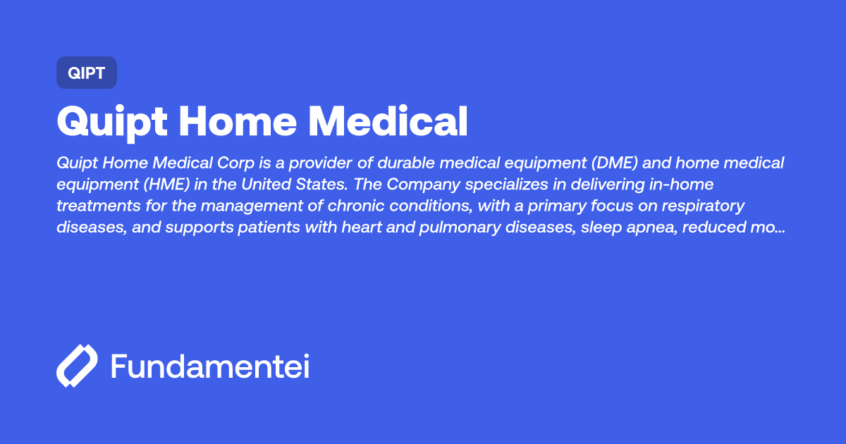 QIPT - Quipt Home Medical | Fundamentei