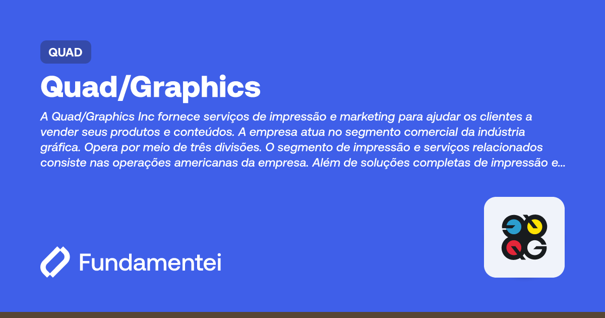 QUAD - Quad/Graphics | Fundamentei