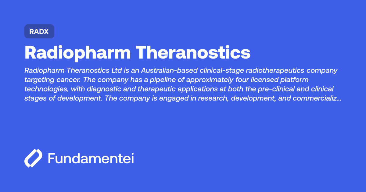 RADX - Radiopharm Theranostics | KPIs | Fundamentei