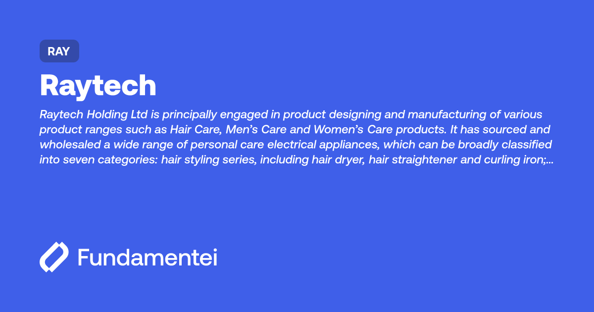 RAY - Raytech Holding | Fundamentei