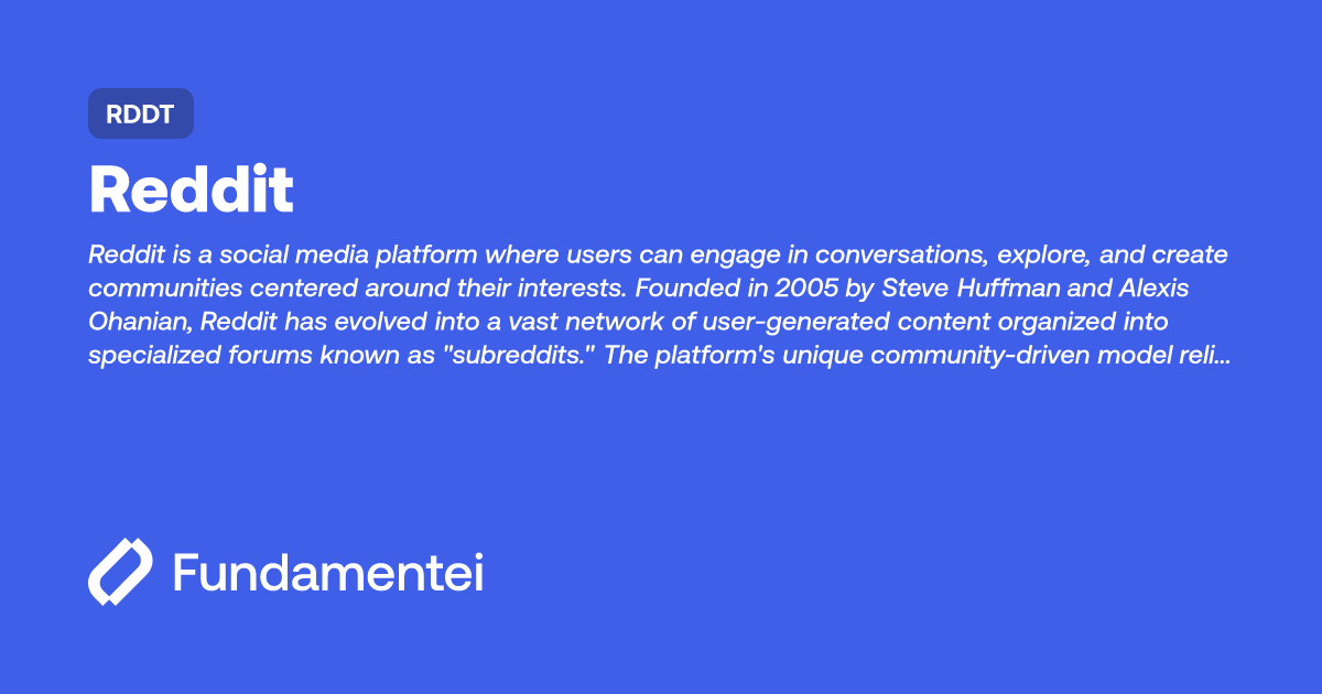 RDDT - Reddit | Fundamentei
