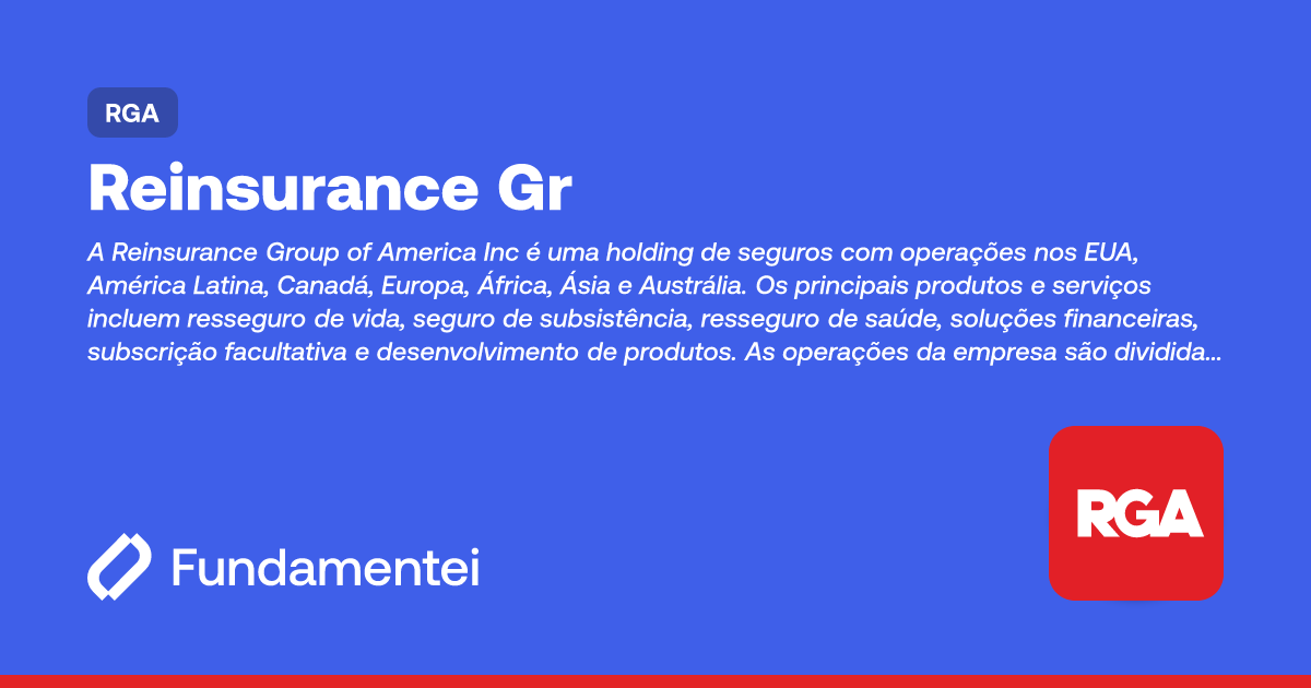 RGA - Reinsurance Gr | KPIs | Fundamentei