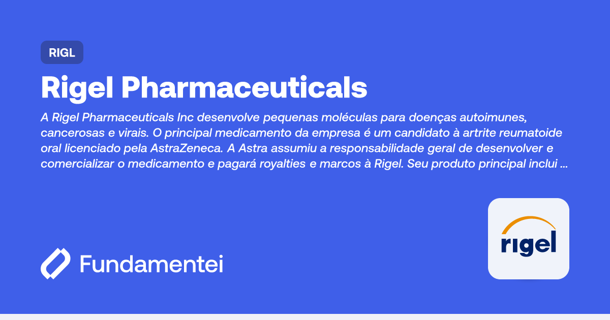 RIGL - Rigel Pharmaceuticals | Fundamentei