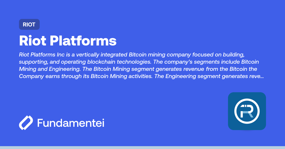 RIOT - Riot Platforms | Fundamentei