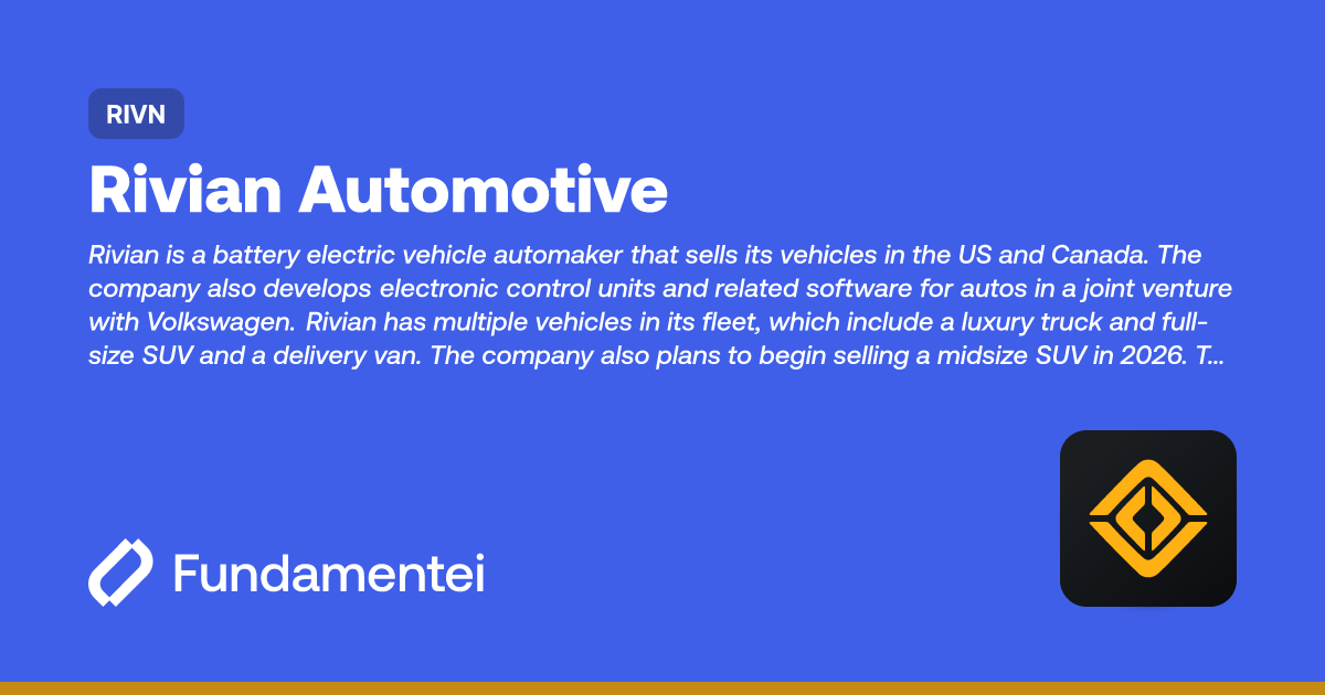 RIVN - Valuation | Fundamentei