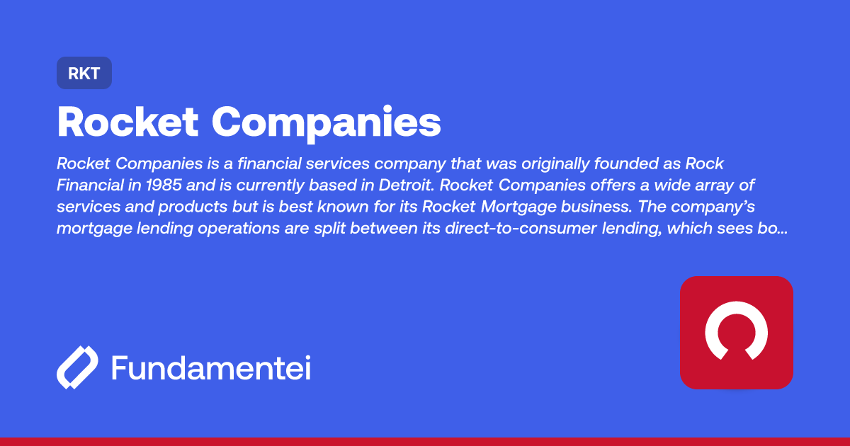 RKT - Rocket Companies | Fundamentei