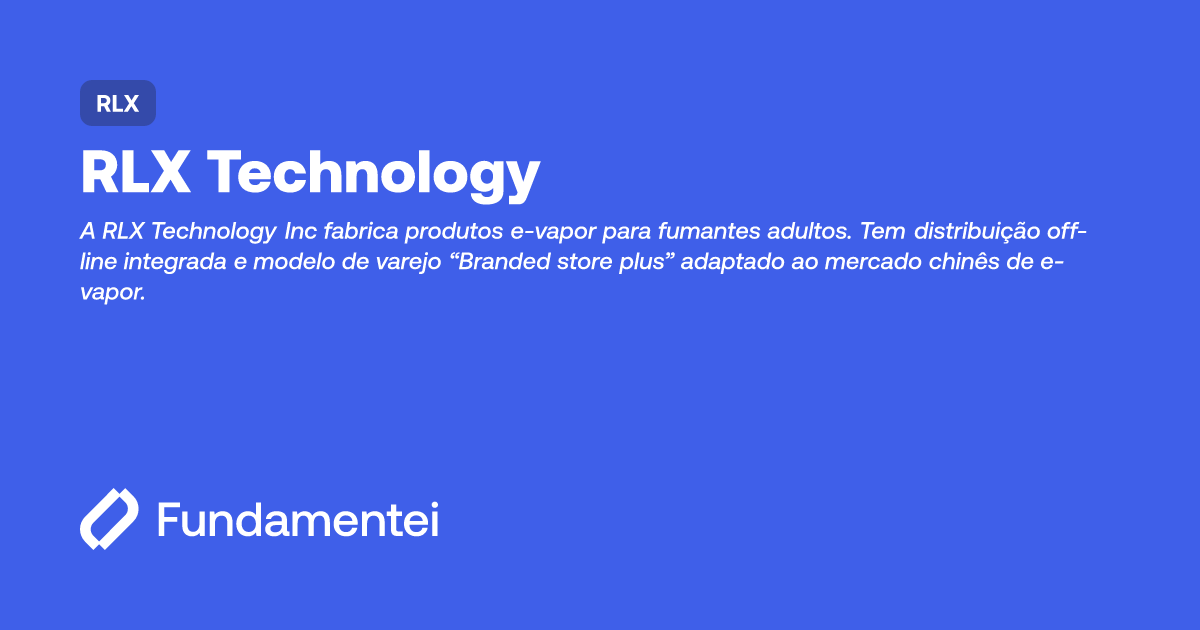 RLX - RLX Technology | Fundamentei