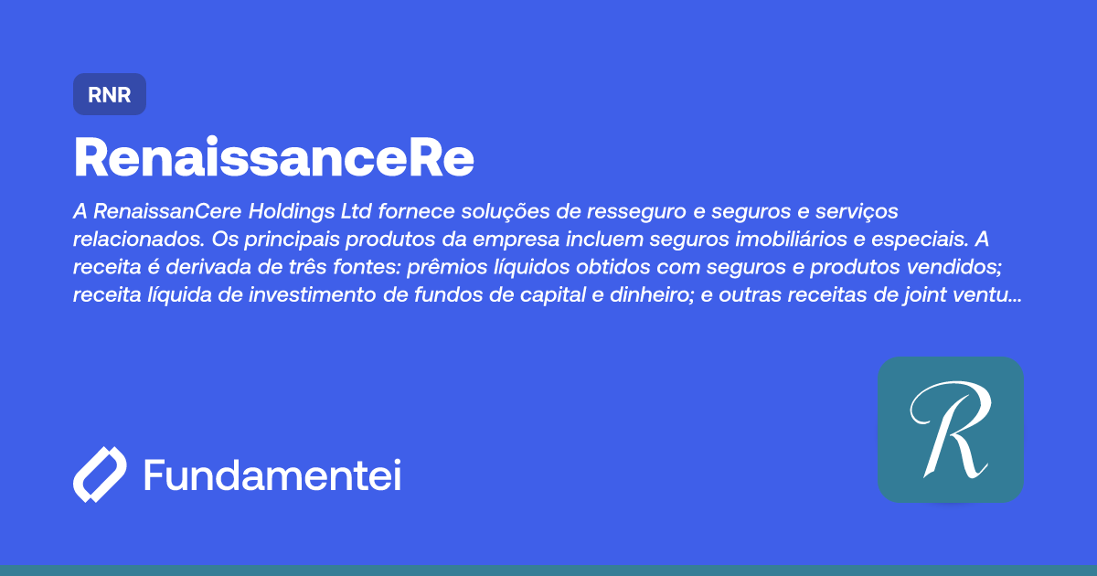 RNR - RenaissanceRe Holdings | Fundamentei