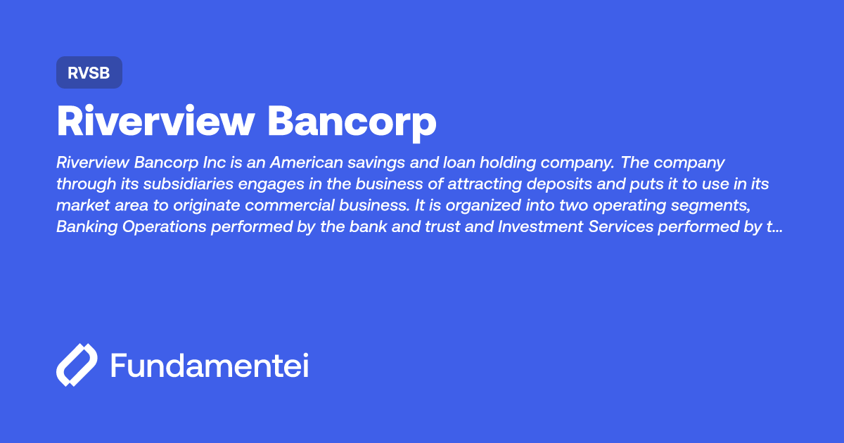 RVSB - Riverview Bancorp | Fundamentei