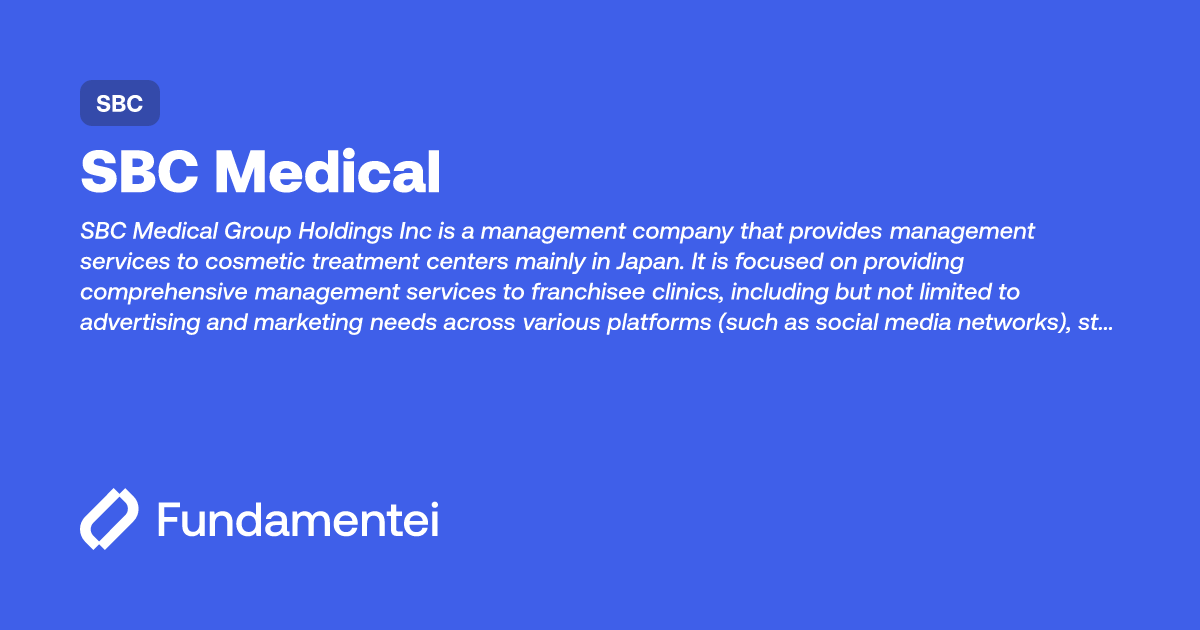 SBC - SBC Medical Group Holding | Fundamentei