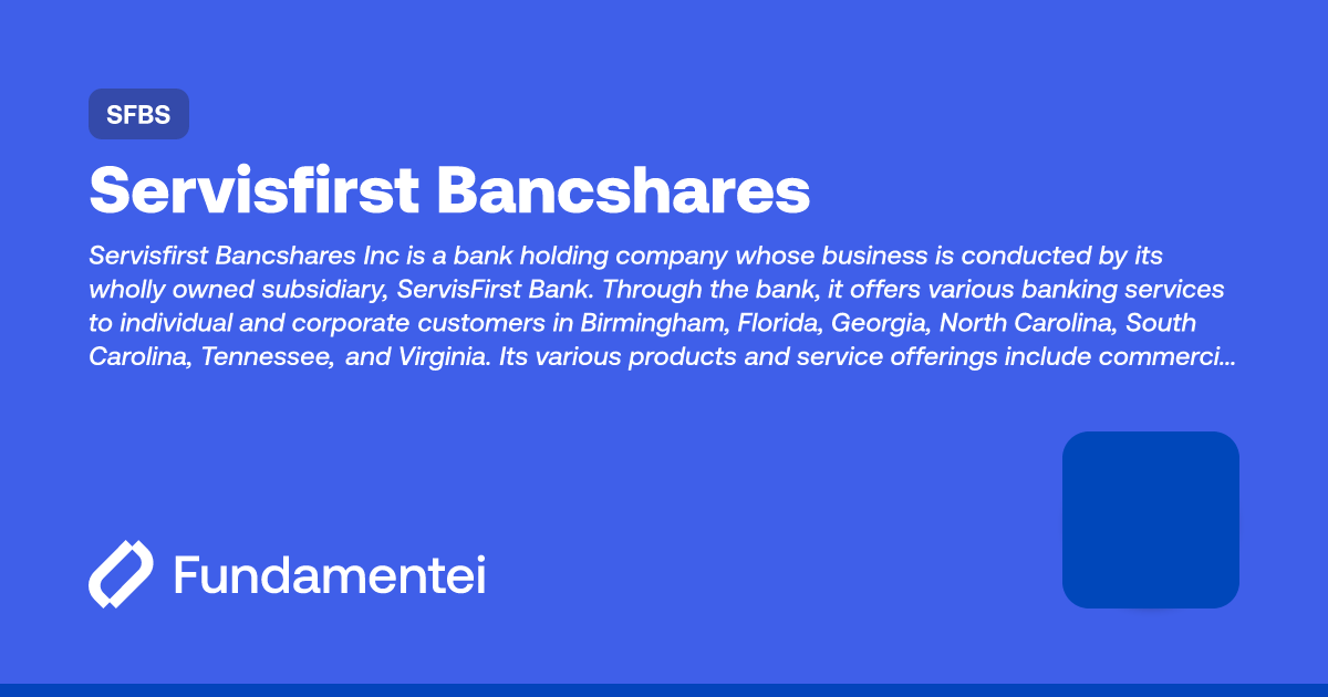 SFBS - Valuation | Fundamentei