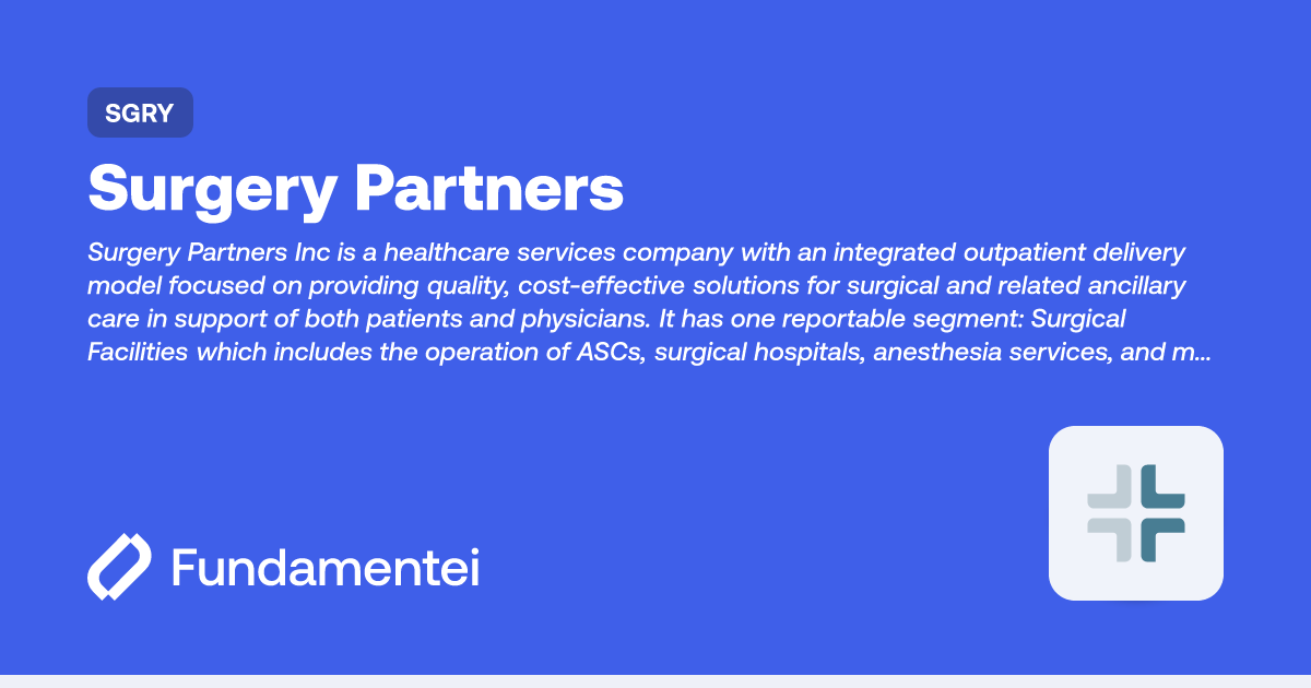 SGRY - Surgery Partners | KPIs | Fundamentei