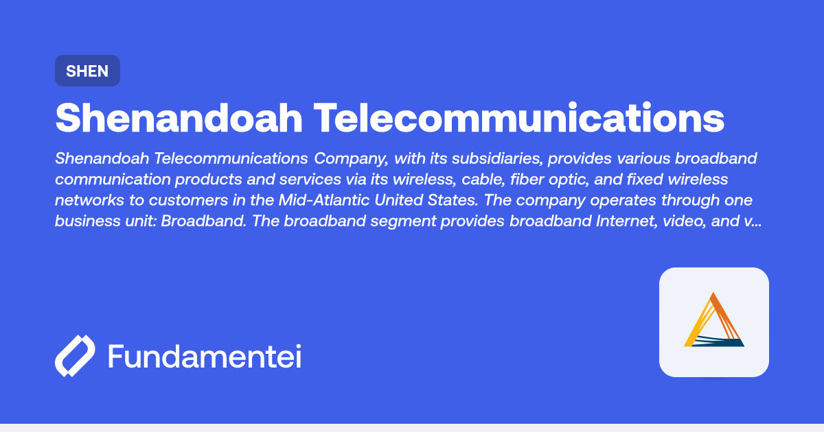 SHEN - Shenandoah | Fundamentei