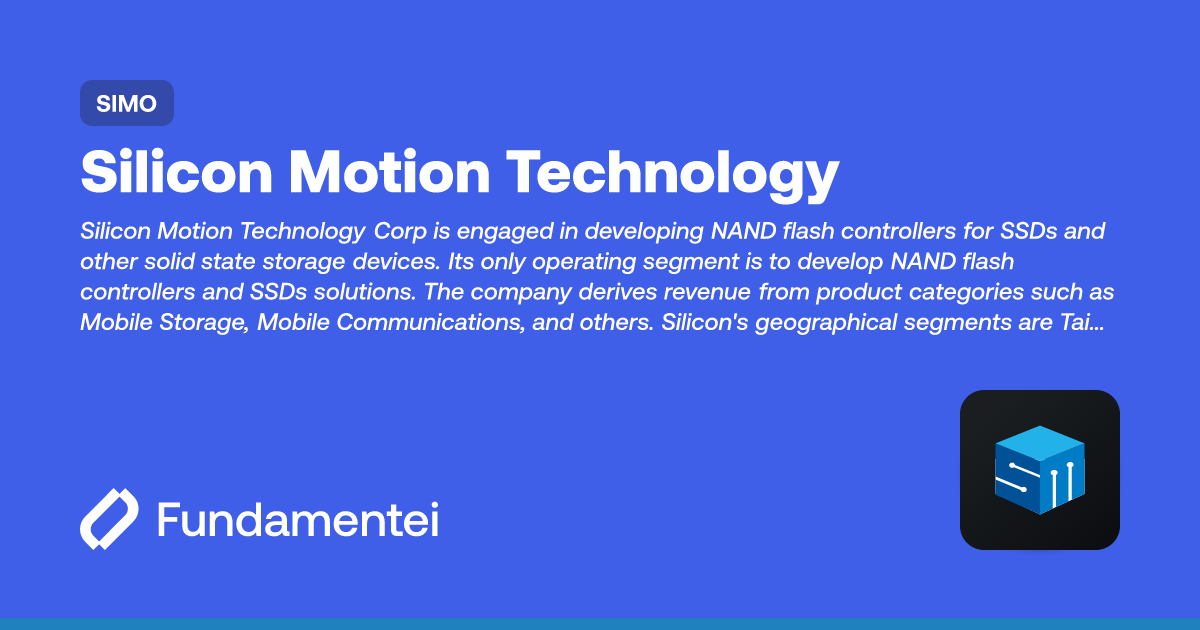 SIMO - Silicon Motion Technology | Fundamentei