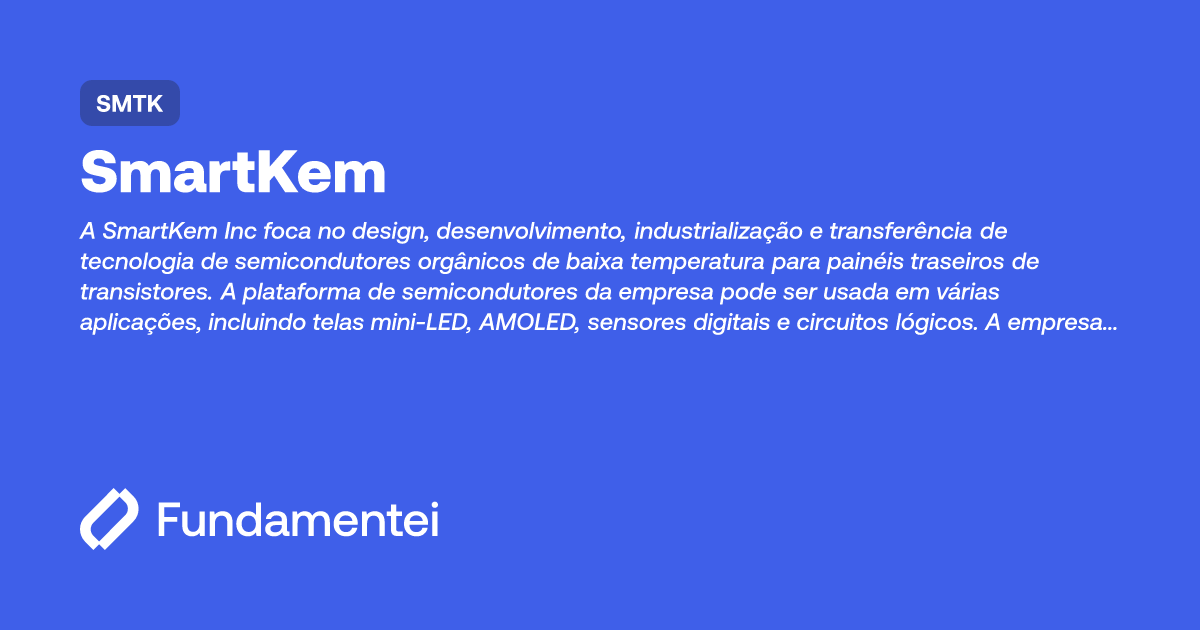 SMTK - SmartKem | Fundamentei
