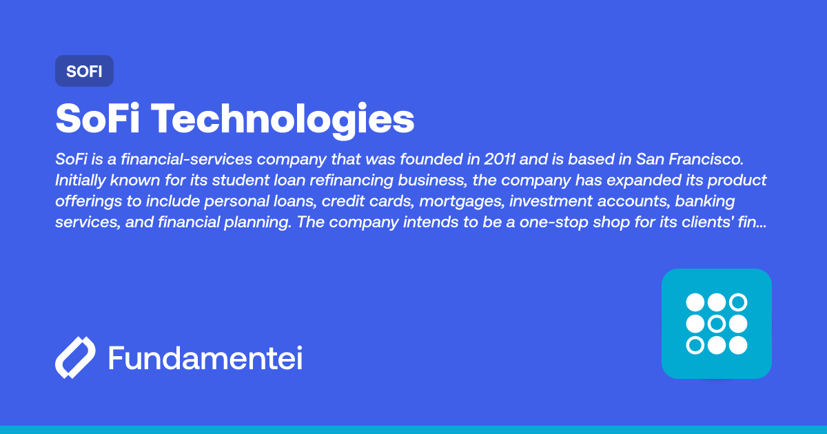 SOFI - SoFi Technologies | Fundamentei