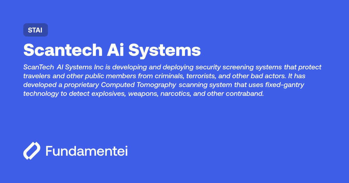 STAI - ScanTech AI Systems | Fundamentei