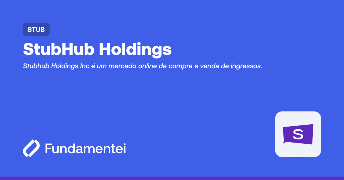 STUB - StubHub Holdings | Fundamentei