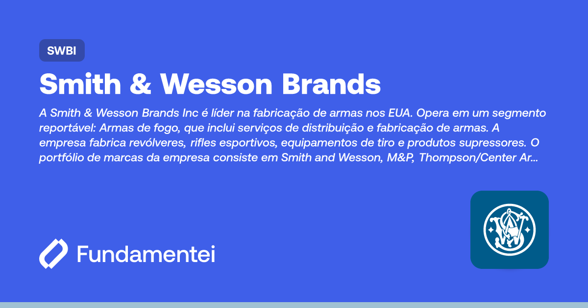 SWBI - Smith & Wesson Brands | Fundamentei