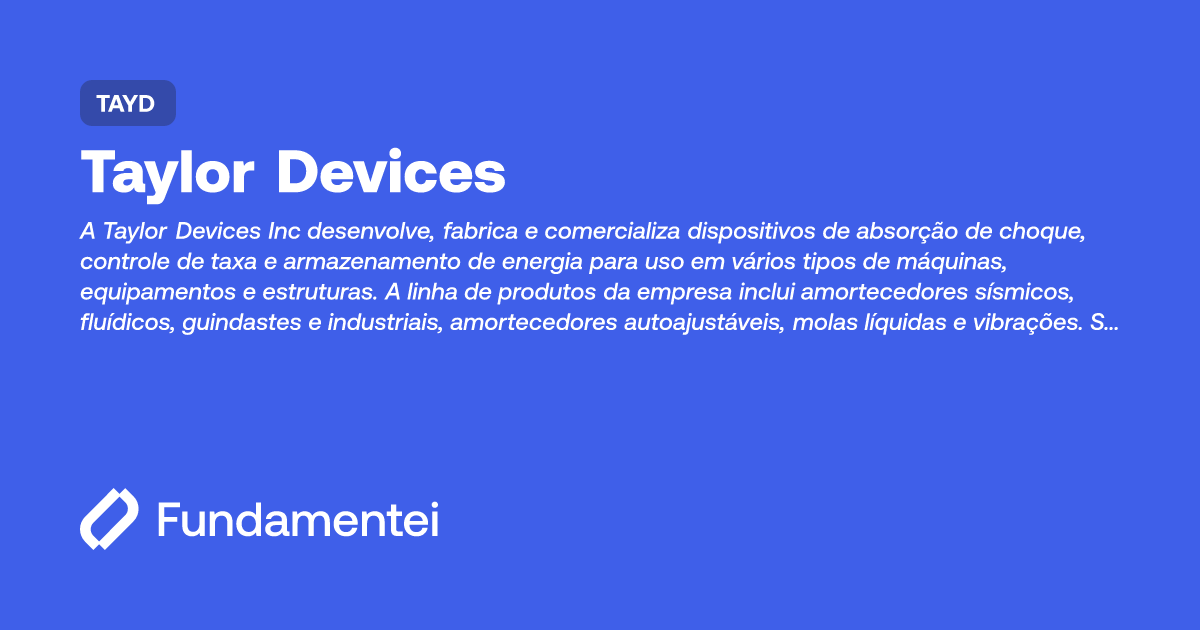 TAYD - Taylor Devices | Fundamentei