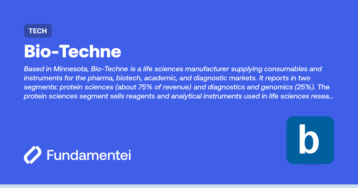 TECH - Bio-Techne | KPIs | Fundamentei