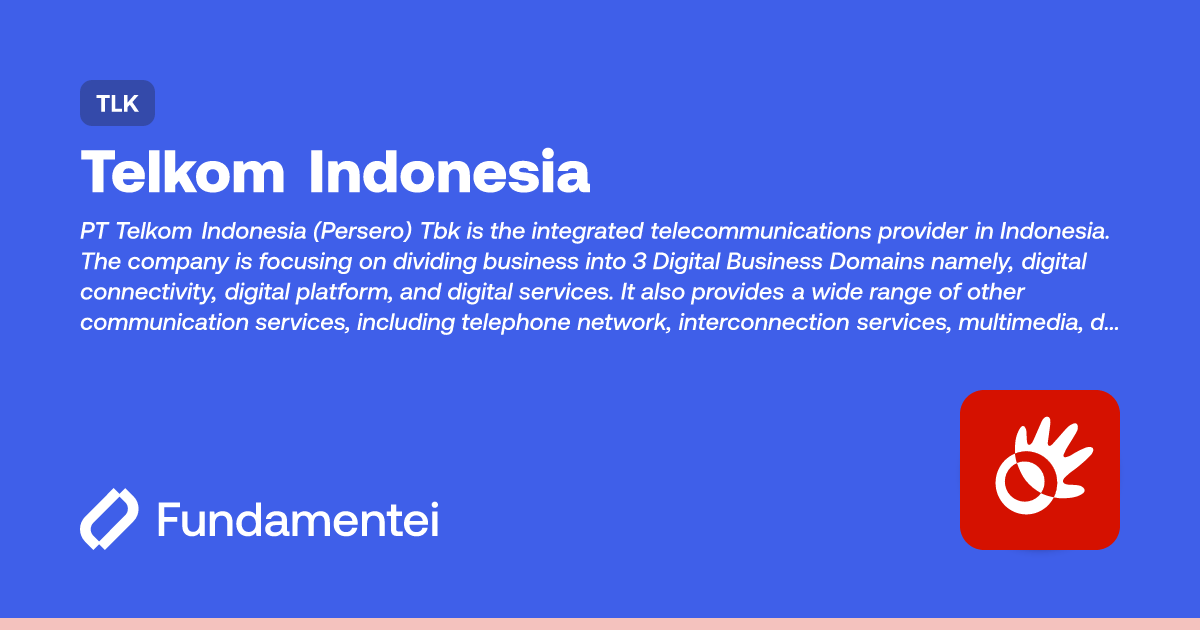 TLK - Telkom Indonesia | KPIs | Fundamentei