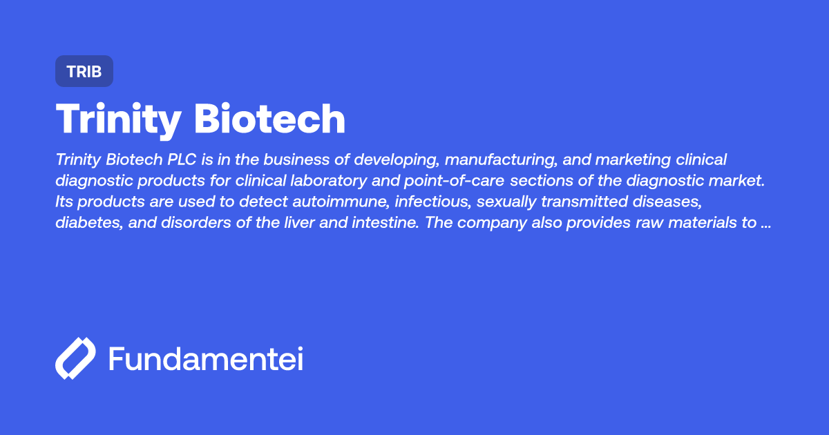 TRIB - Trinity Biotech | About | Fundamentei