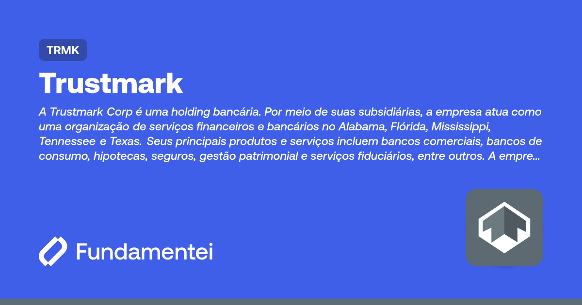 TRMK - Trustmark | Fundamentei