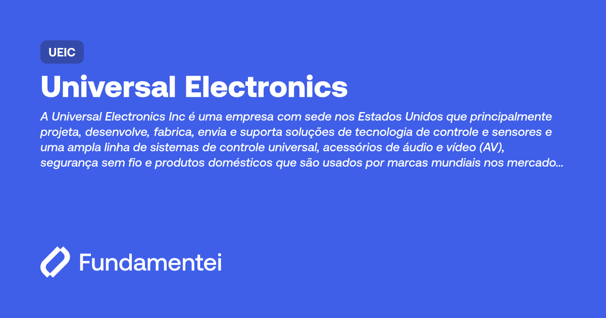 UEIC - Universal Electronics | Fundamentei