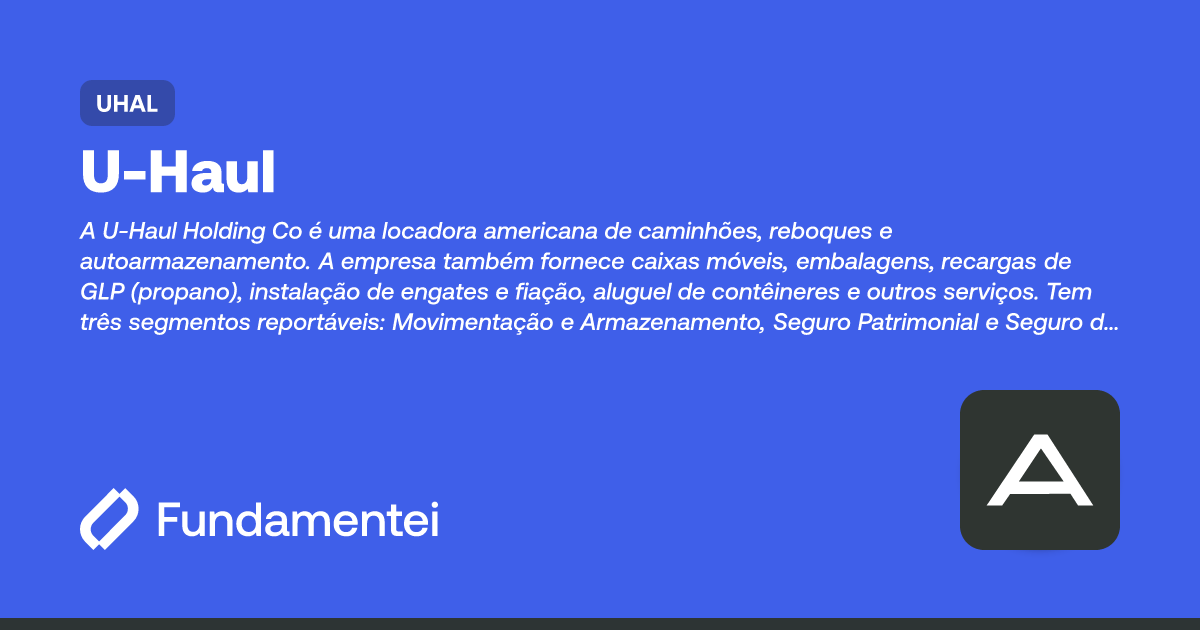 UHAL - U-Haul Holding | Fundamentei