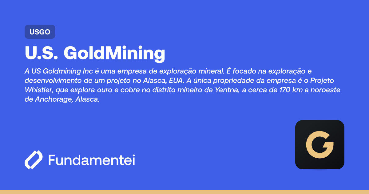 USGO - US Goldmining | Fundamentei