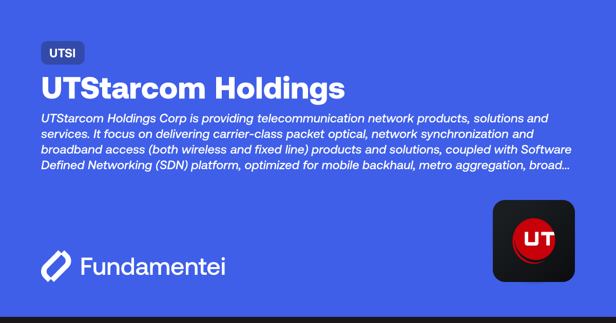 UTSI - UTStarcom Holdings | Fundamentei