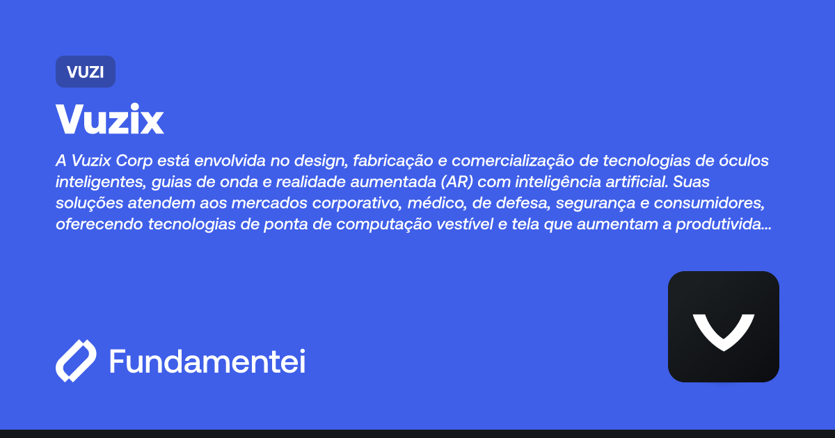 VUZI - Vuzix | Fundamentei
