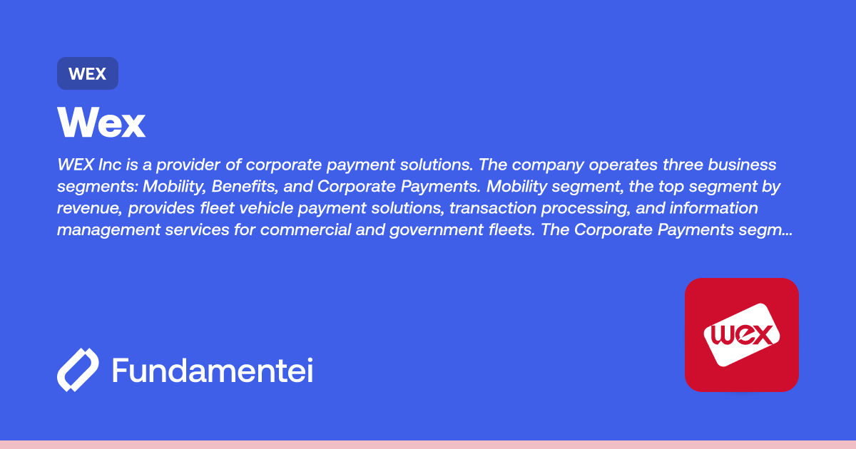 WEX - Wex | Fundamentei