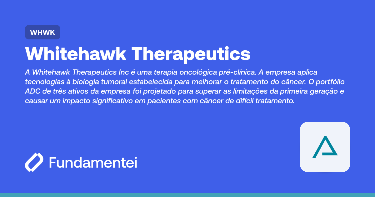 WHWK - Whitehawk Therapeutics | KPIs | Fundamentei