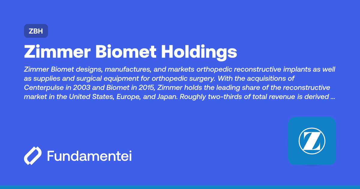ZBH - Zimmer Biomet Holdings | KPIs | Fundamentei
