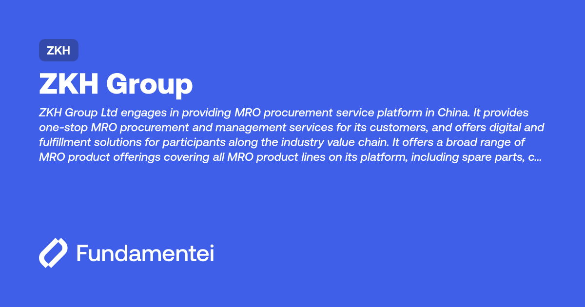 ZKH - ZKH Group | Fundamentei